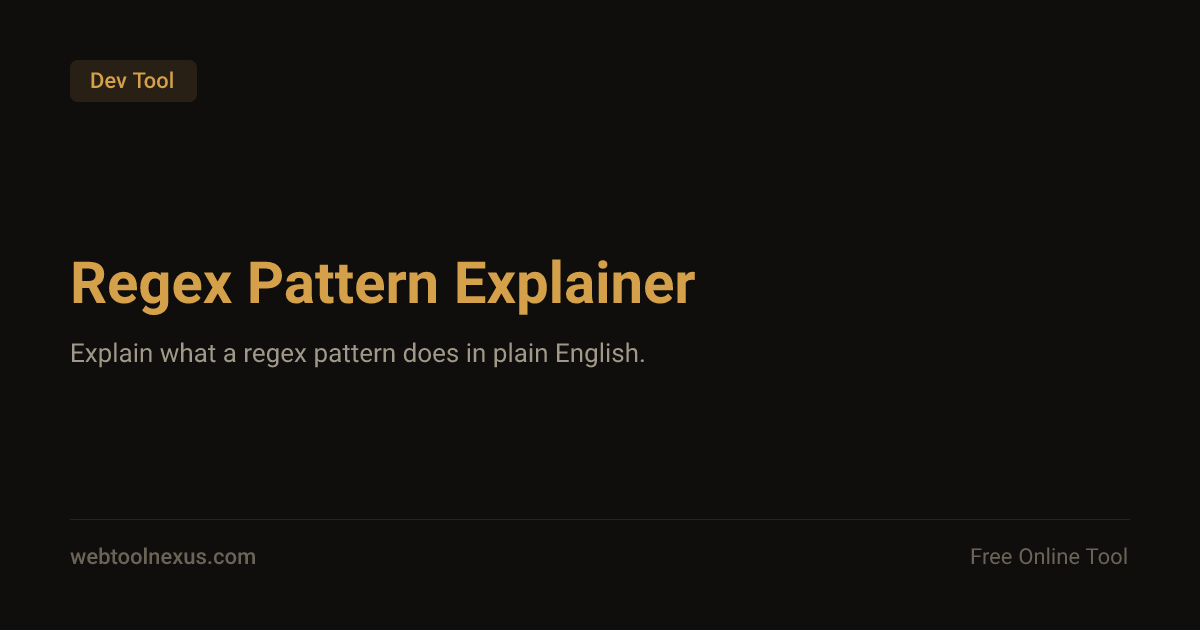 Regex Pattern Explainer
